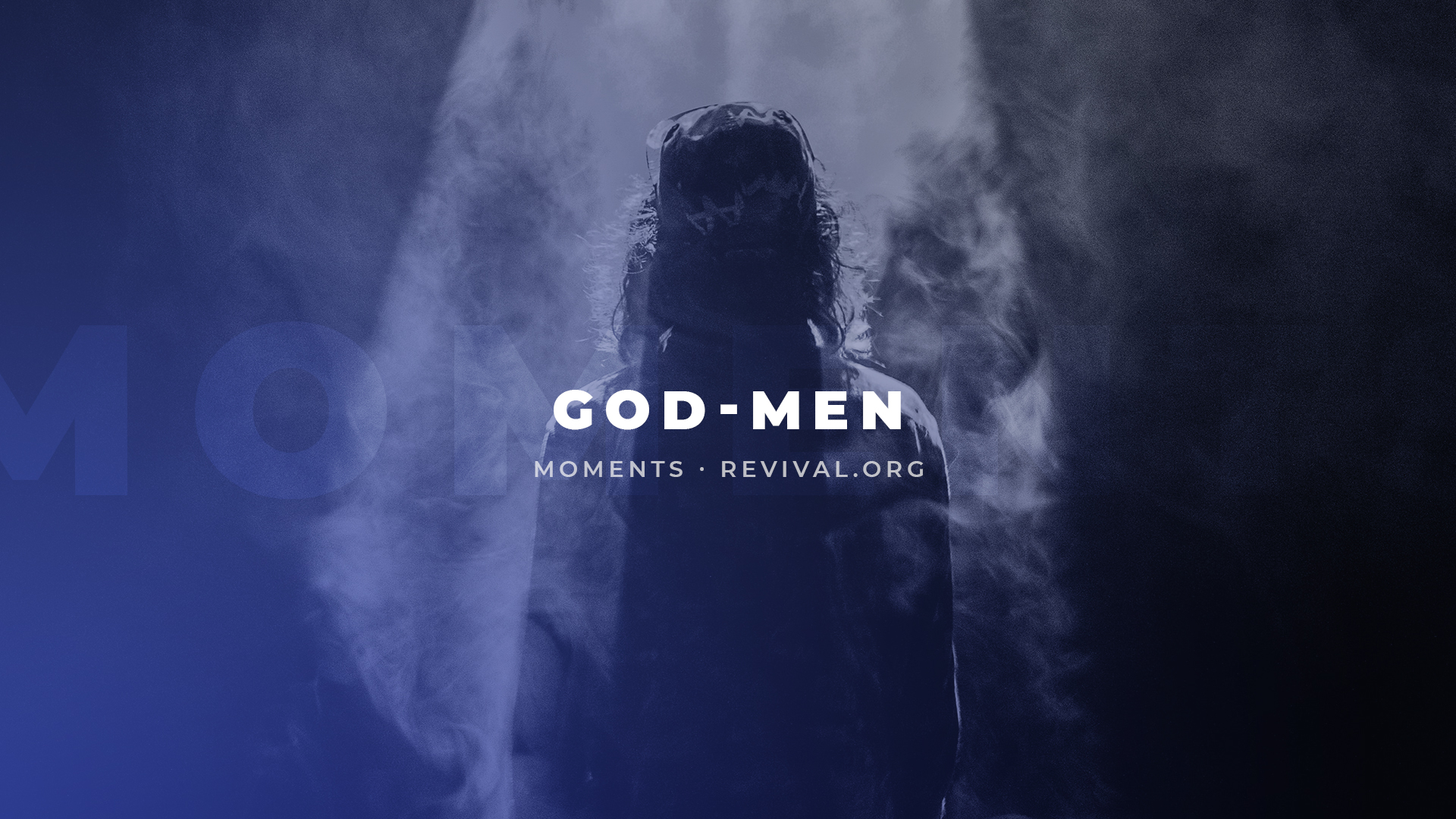 God Men | New Hope Revival Ministries